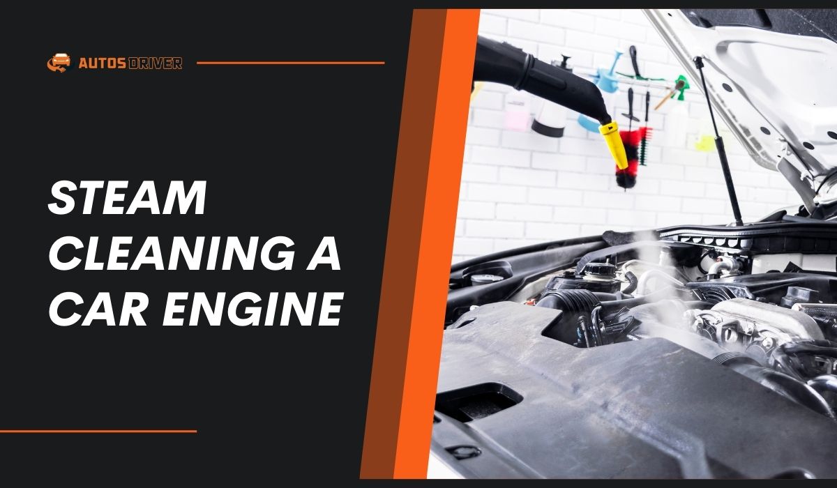 How Does Steam Cleaning a Car Engine Work?